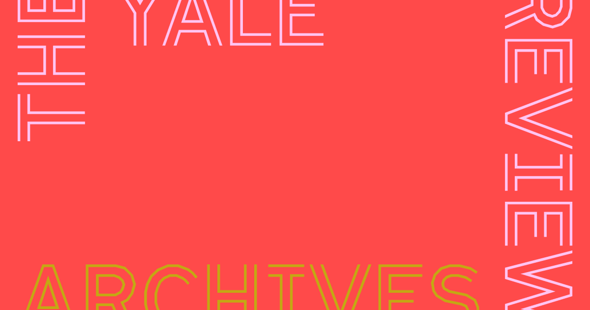 The Yale Review | Stanley Cavell: “The Thought of Movies”