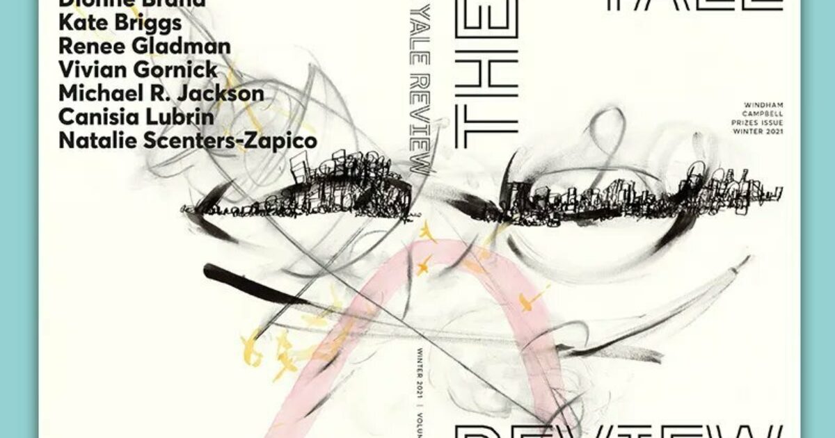 The Yale Review | Michael Kelleher: "Windham Campbell Prizes…