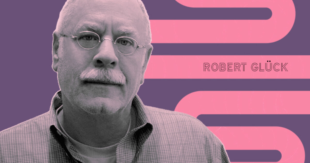 The Yale Review | Robert Glück On Sexual Freedom and Literary Lives…