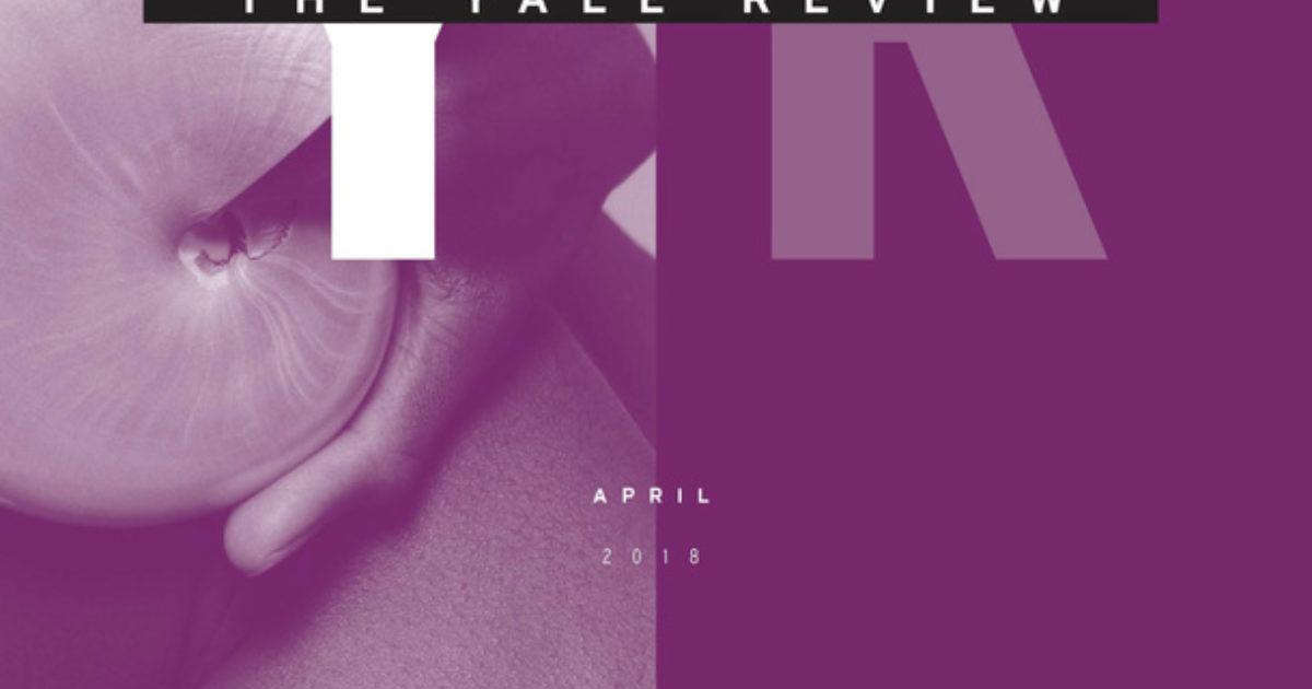 The Yale Review | April 2018