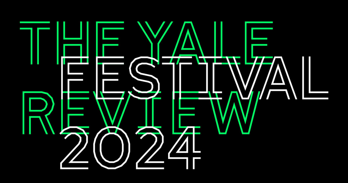The Yale Review | The Yale Review Festival 2024